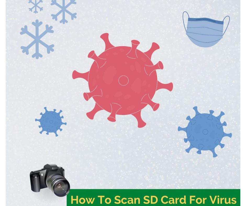 How To Scan SD Card For Virus - Hot Electronics Products